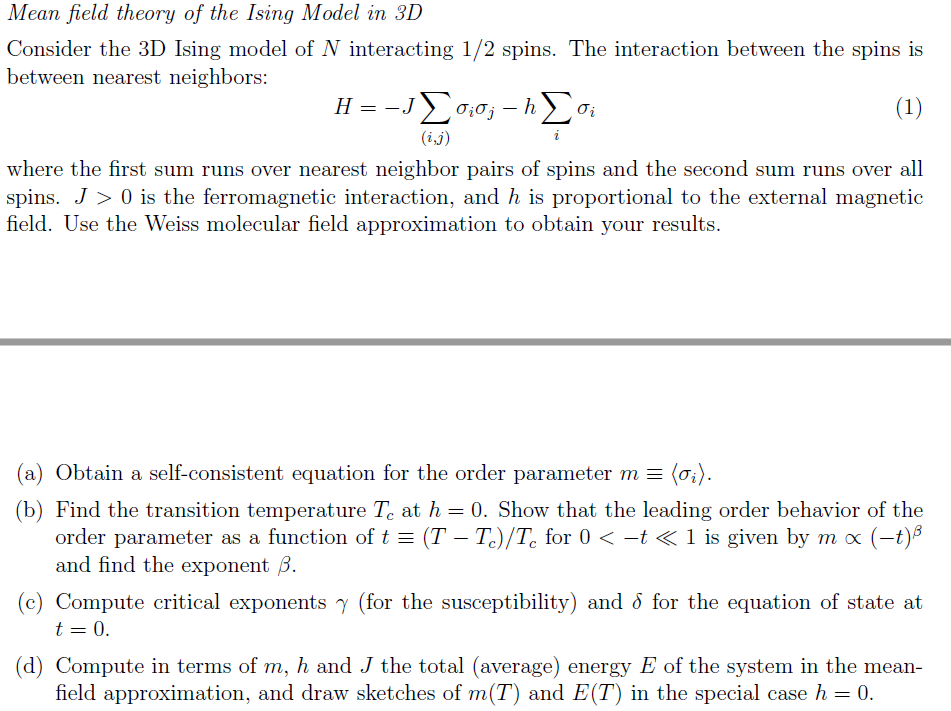 Solved - Mean field theory of the Ising Model in 3D Consider | Chegg.com