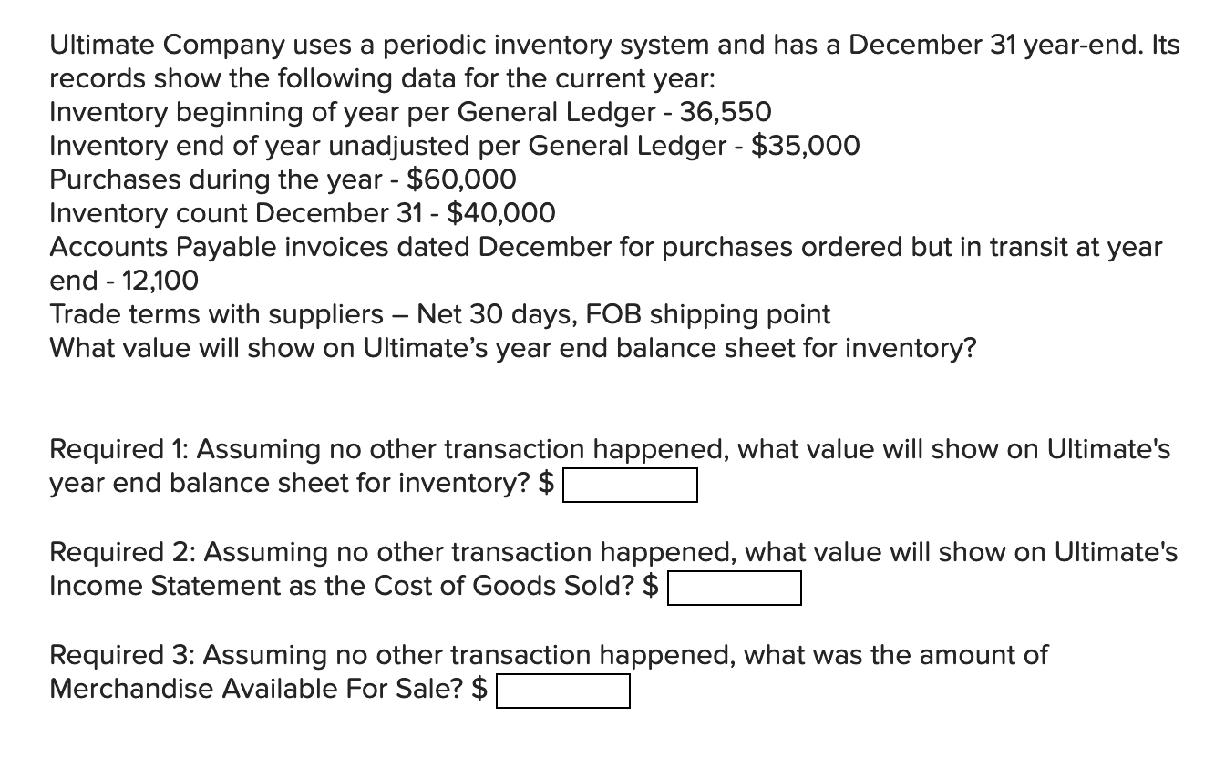 Solved Ultimate Company uses a periodic inventory system and | Chegg.com