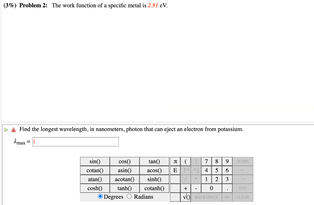 Solved (3\%) Problem 1: The work function of an unknown | Chegg.com