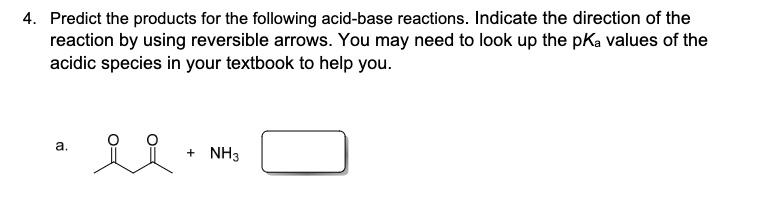 Solved Predict the products for the following acid-base | Chegg.com