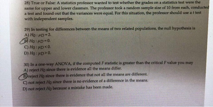 Solved True or False: A statistics professor wanted to test | Chegg.com