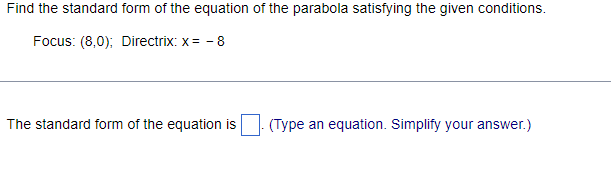 Solved Find the standard form of the equation of the | Chegg.com