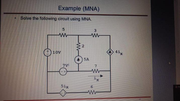 Solved Example (MNA) Solve the following circuit using MNA. | Chegg.com