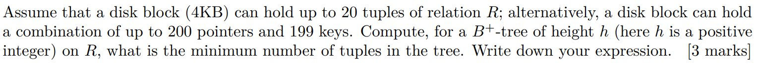 Solved Assume that a disk block (4KB) can hold up to 20 | Chegg.com