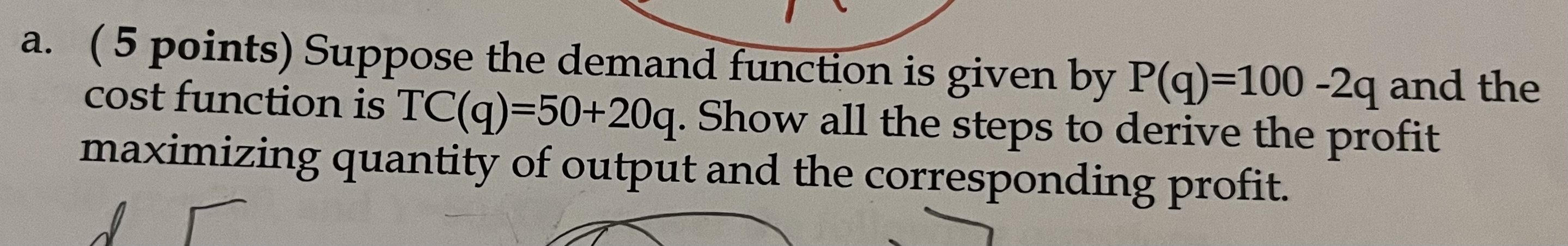 Solved a. ( 5 ﻿points) ﻿Suppose the demand function is | Chegg.com