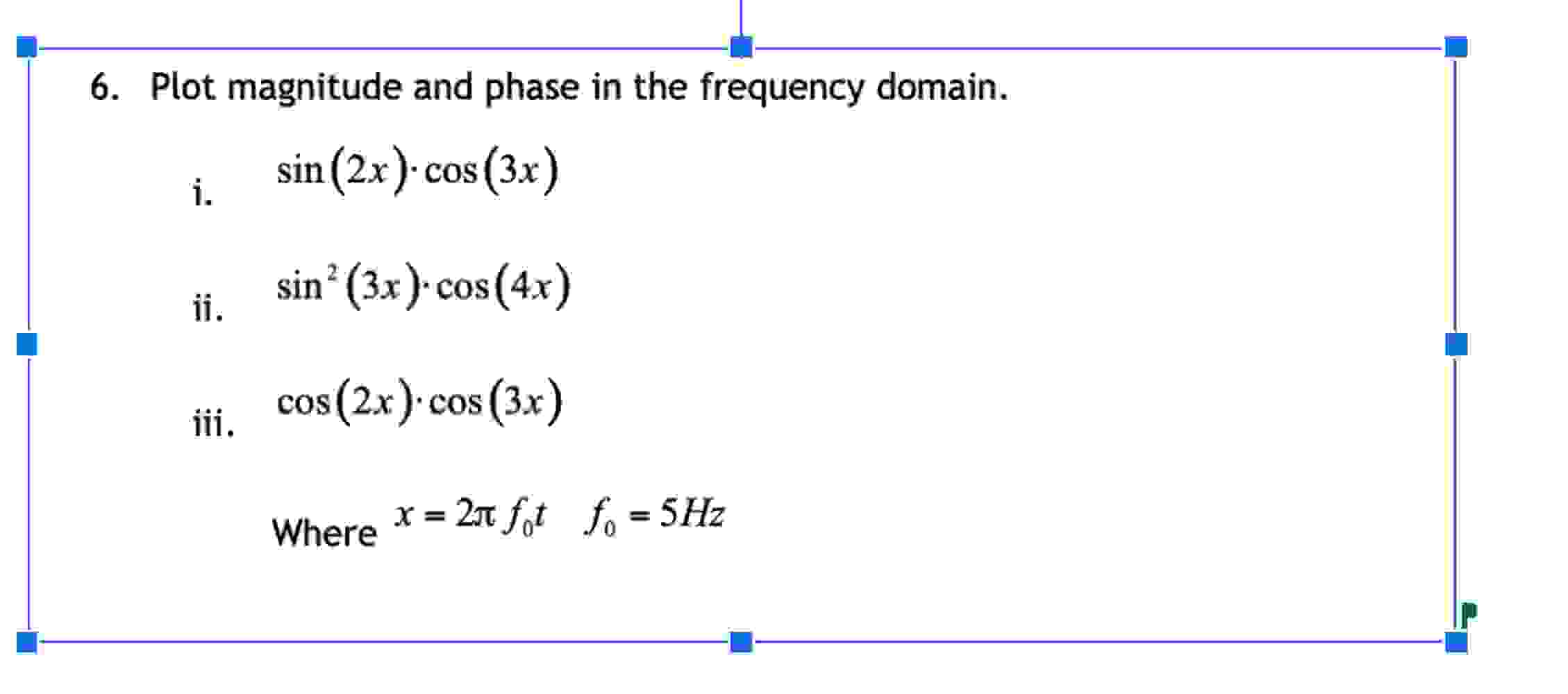 Answer all partsPlot magnitude and phase in the | Chegg.com