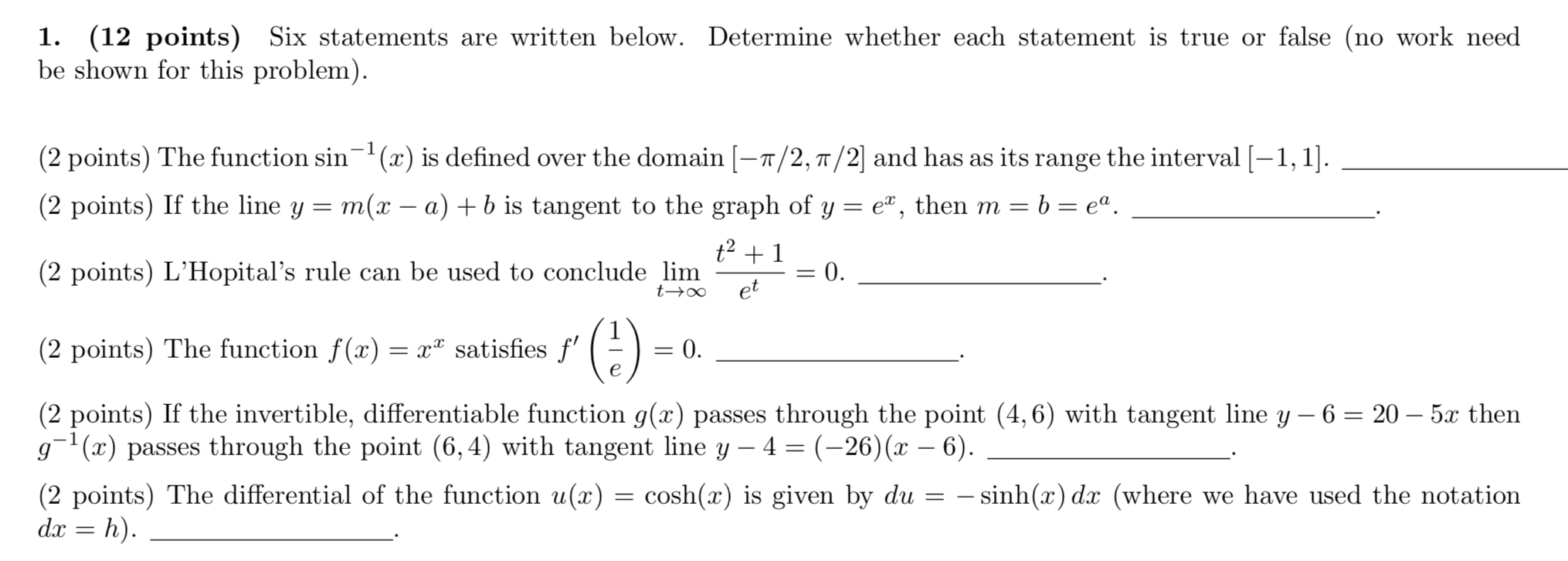 Solved 1. (12 points) Six statements are written below. | Chegg.com