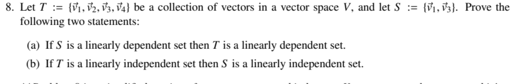 Solved 8. Let T:={v1,v2,v3,v4} be a collection of vectors in | Chegg.com