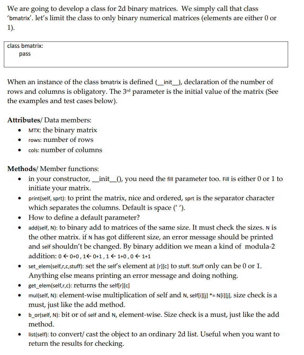 Solved 2d Binary Matrices Class Oop Python Bmatrix 7178