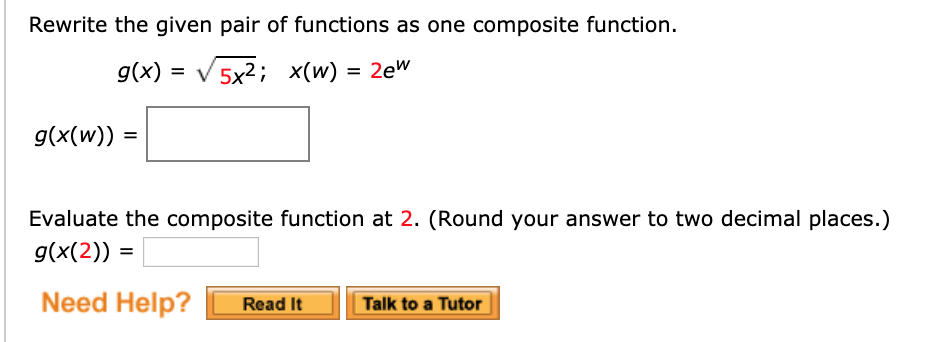 Solved Rewrite the given pair of functions as one composite | Chegg.com
