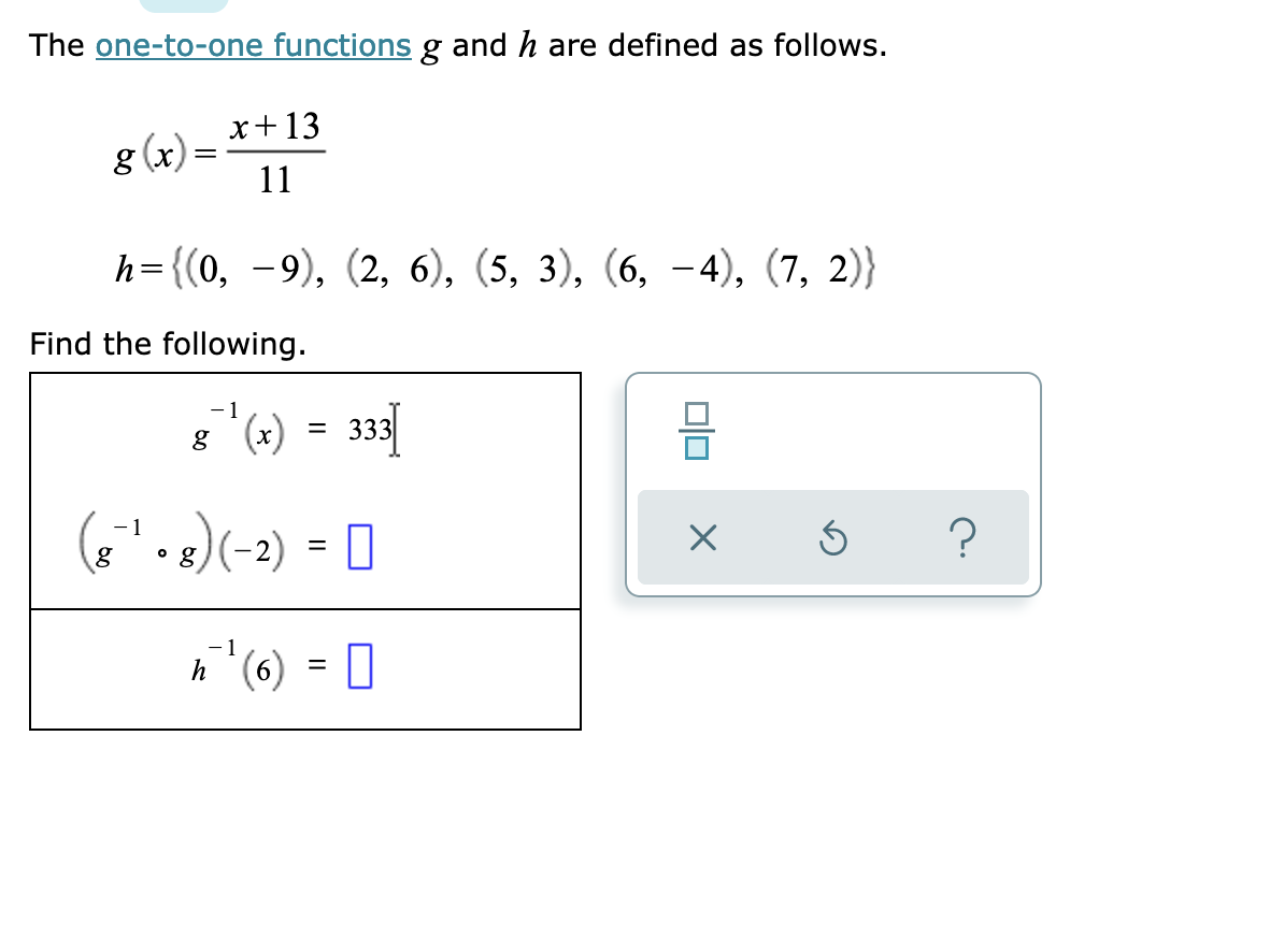 Solved The one-to-one functions g and h are defined as | Chegg.com