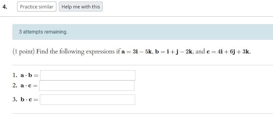 Solved 3 attempts remaining. (1 point) Find the following | Chegg.com