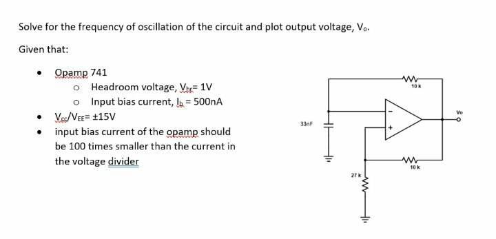 Solved Solve for the frequency of oscillation of the circuit | Chegg.com