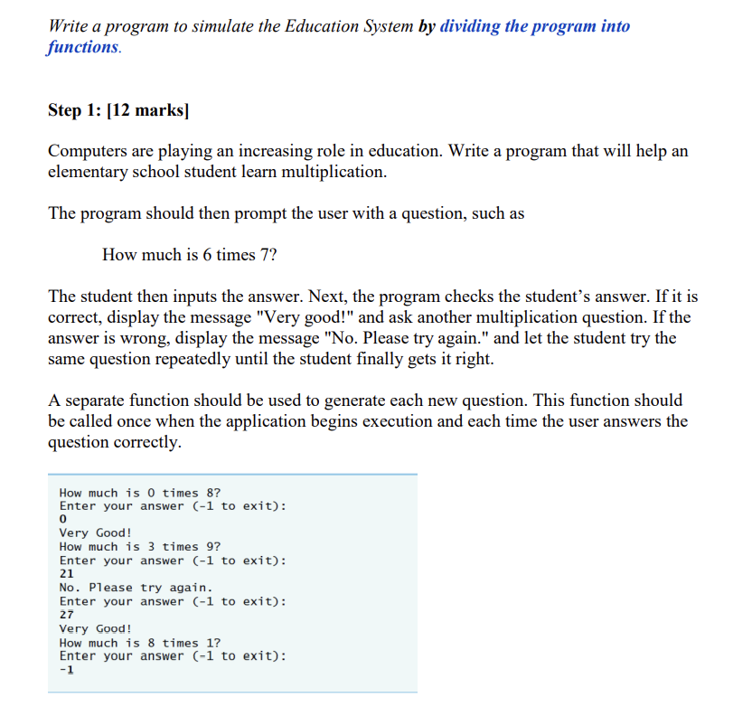 Solved Write a program to simulate the Education System by | Chegg.com
