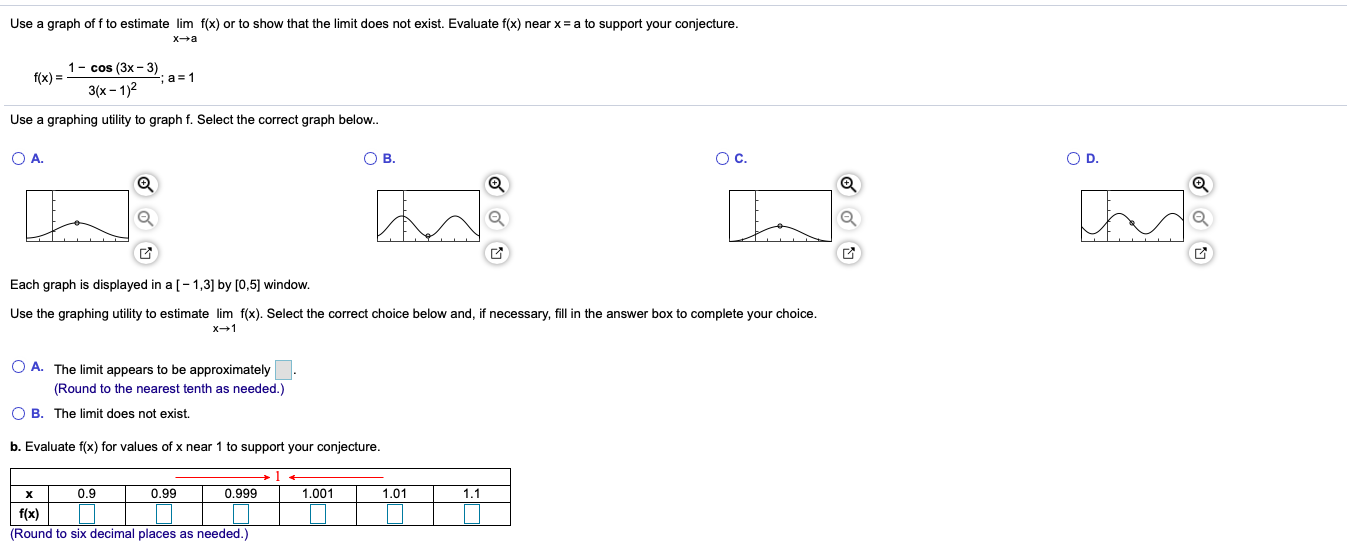Solved Use a graph off to estimate lim f(x) or to show that | Chegg.com