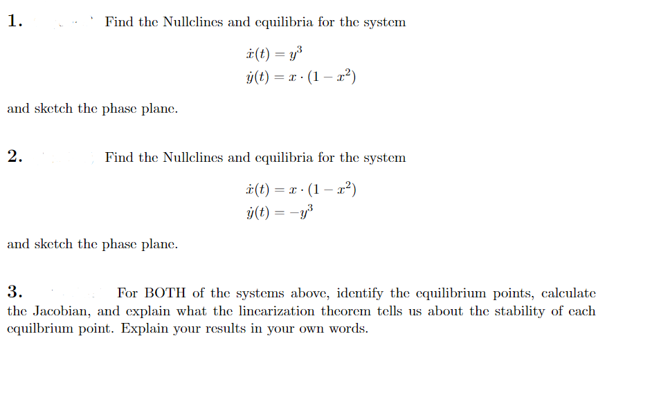 Solved 1. Find the Nullclines and equilibria for the system | Chegg.com