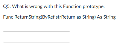 Solved Q5: Functions always return a value at the end of | Chegg.com