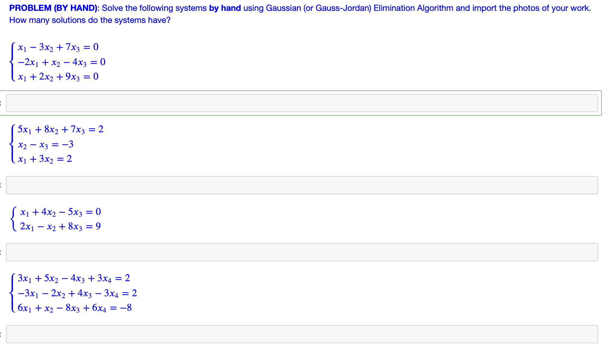 PROBLEM (BY HAND): Solve the following systems by | Chegg.com