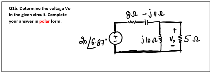 Solved Q1b. Determine the voltage Vo in the given circuit. | Chegg.com