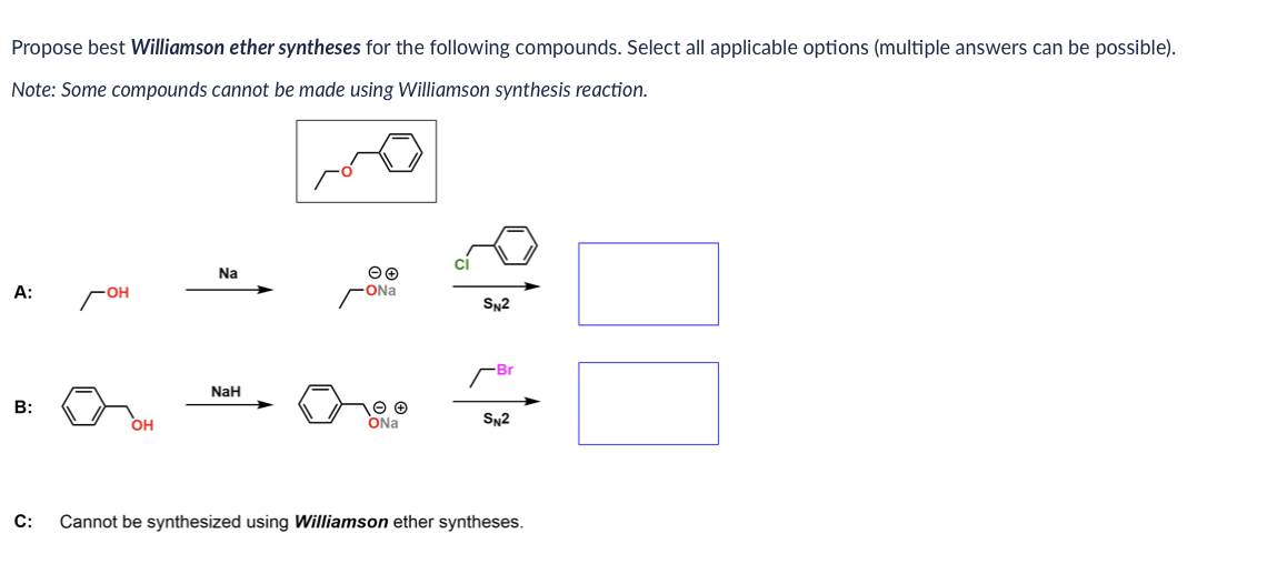 Solved Propose best Williamson ether syntheses for the | Chegg.com Solved Propose best Williamson ether syntheses for the | Chegg.com