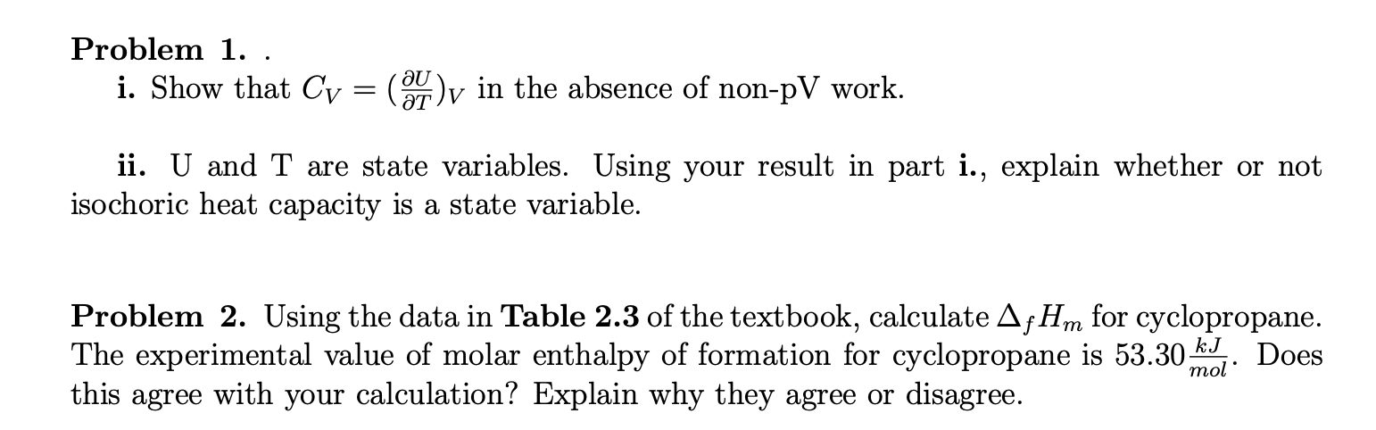 Solved Problem 1. (2)v in the absence of non-pV work. i. | Chegg.com