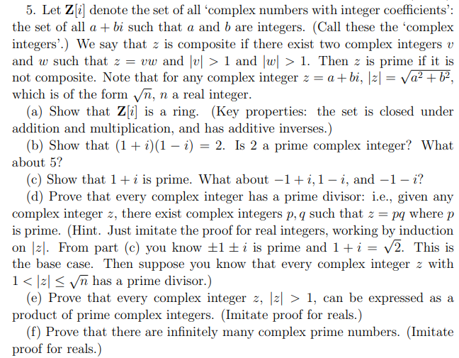 Solved = 5. Let Z[i] denote the set of all complex numbers | Chegg.com