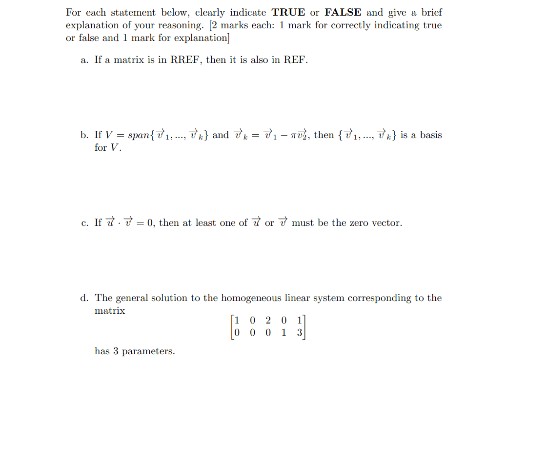 Solved For each statement below, clearly indicate TRUE or | Chegg.com
