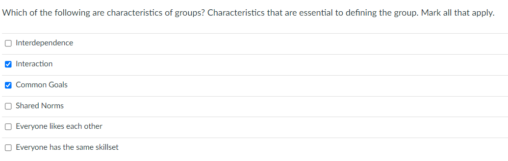 Solved Which of the following are characteristics of groups? | Chegg.com