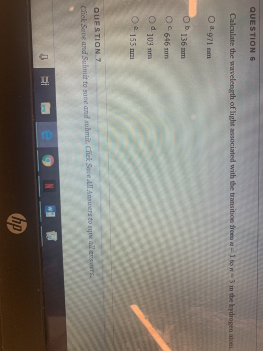 Solved Question 6 Calculate The Wavelength Of Light