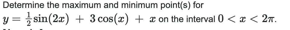 Solved Determine the maximum and minimum point(s) for \\( | Chegg.com