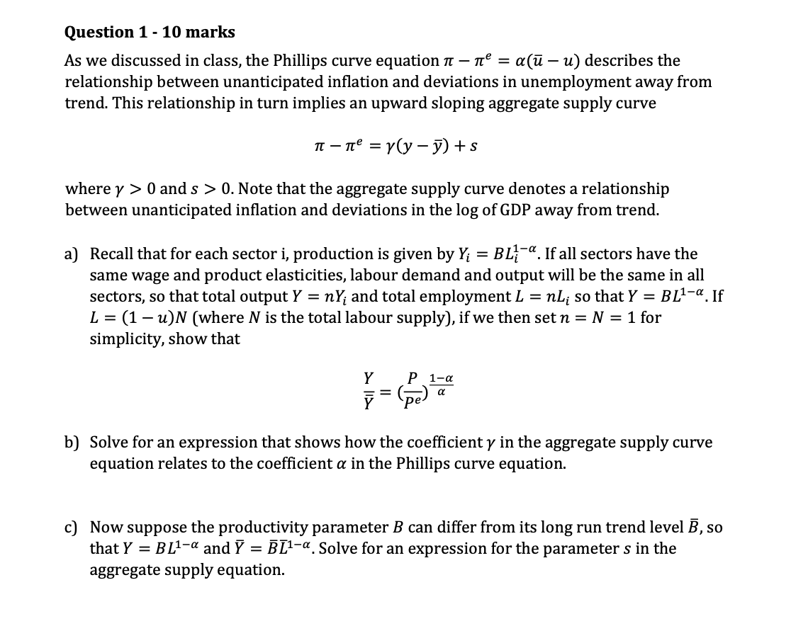 Solved Question 1 - 10 marks As we discussed in class, the | Chegg.com