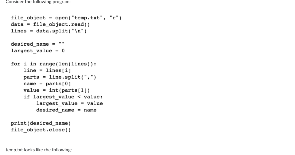 Solved Consider the following program: file_object = | Chegg.com