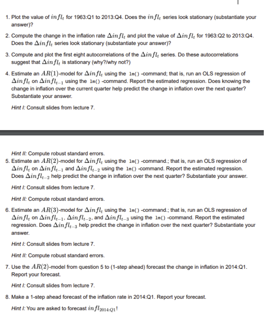 Solved QUESTION 4 ONWARDS PLS 1. Plot the value of infl t | Chegg.com