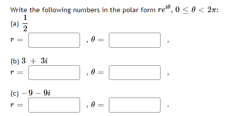Solved Write the following numbers in the polar form | Chegg.com