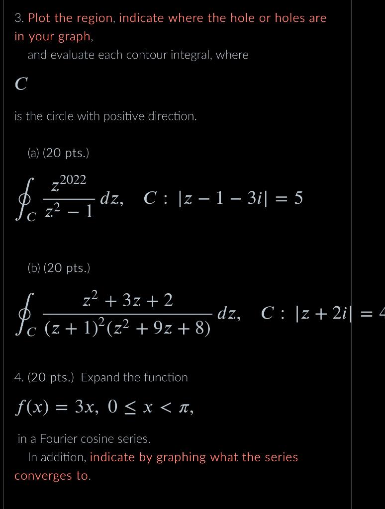 Solved 3. Plot the region, indicate where the hole or holes | Chegg.com