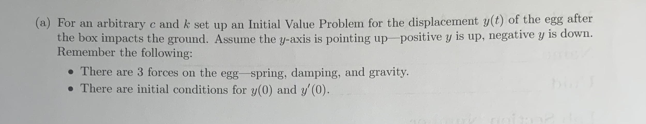Solved (b) Solve the Initial Value Problem from part (a) for | Chegg.com