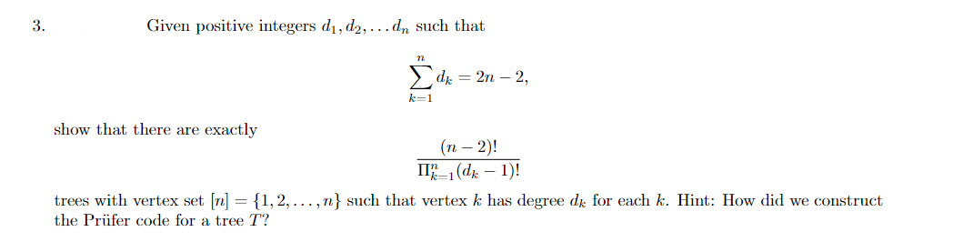 3. Given positive integers d1,d2,…dn such that | Chegg.com