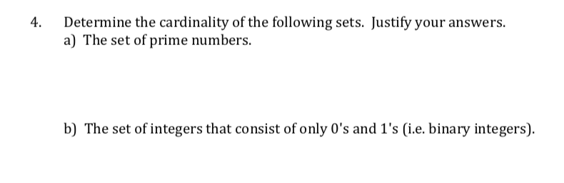 Solved Determine the cardinality of the following sets. | Chegg.com