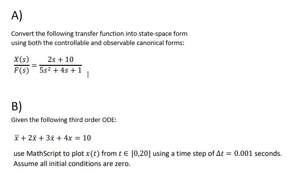 Solved A Convert The Following Transfer Function Into