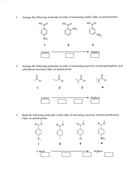 Solved Arrange The Following Molecules In Order Of