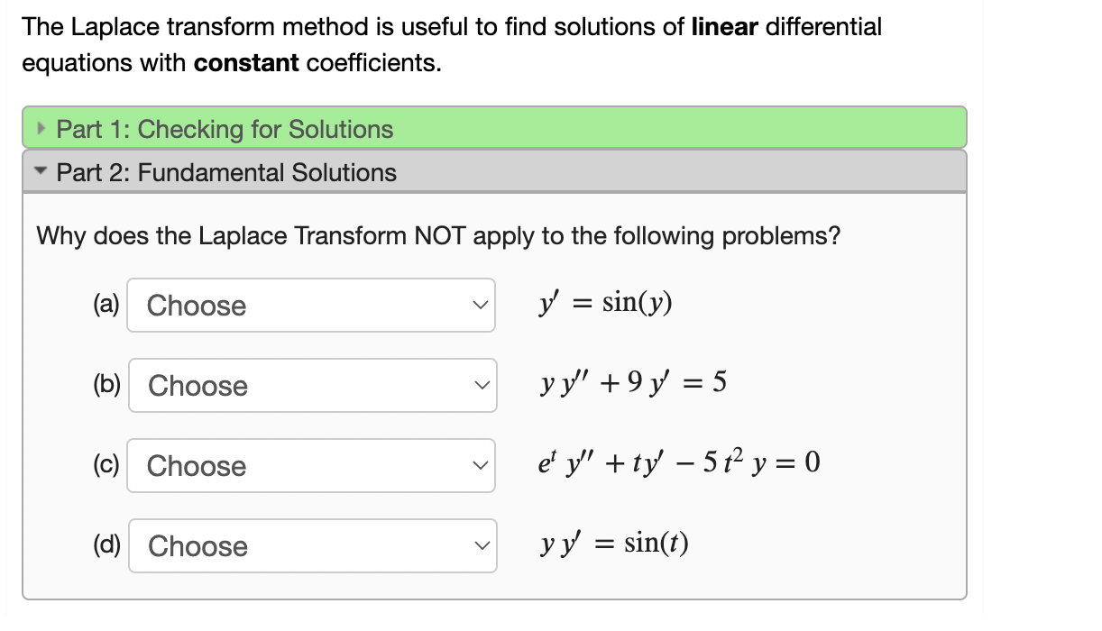 Solved The Laplace transform method is useful to find | Chegg.com