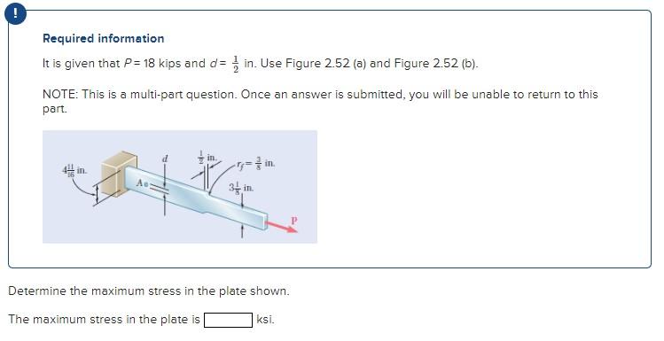 Solved Required information It is given that P=18 kips and | Chegg.com