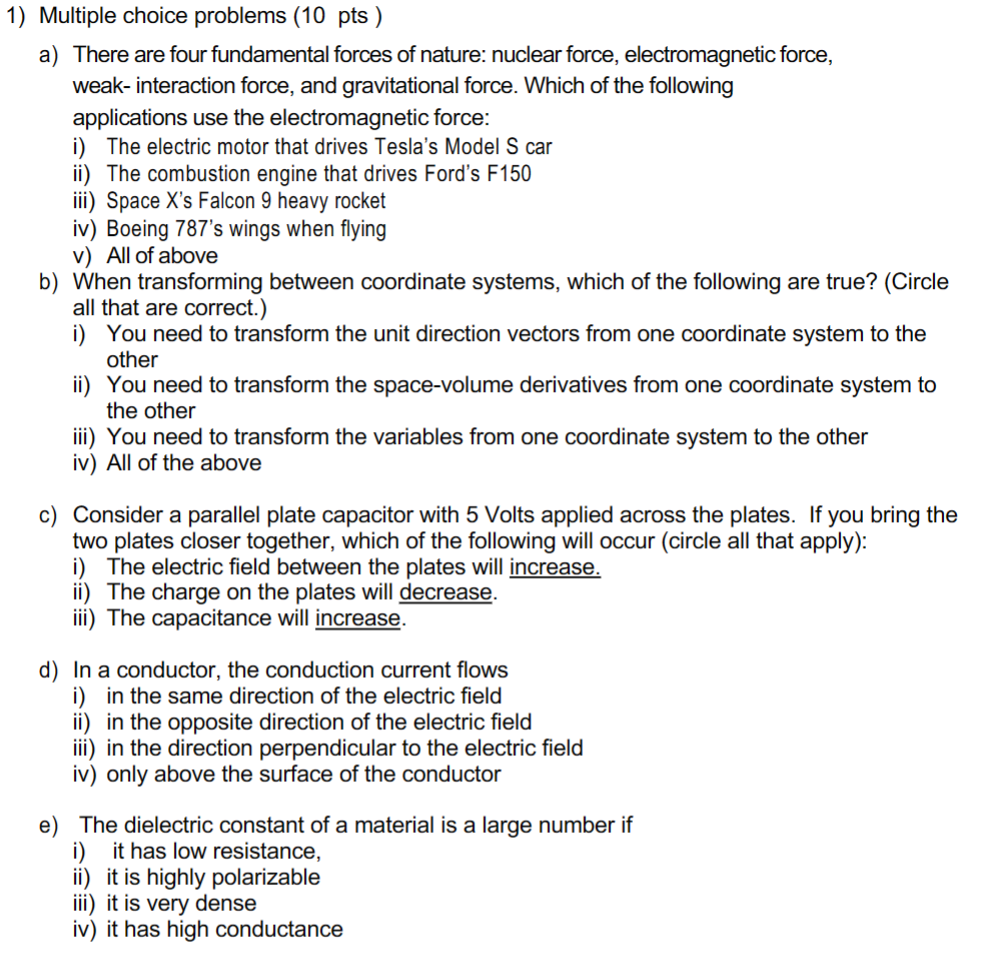Solved 1) Multiple choice problems (10 pts ) a) There are | Chegg.com