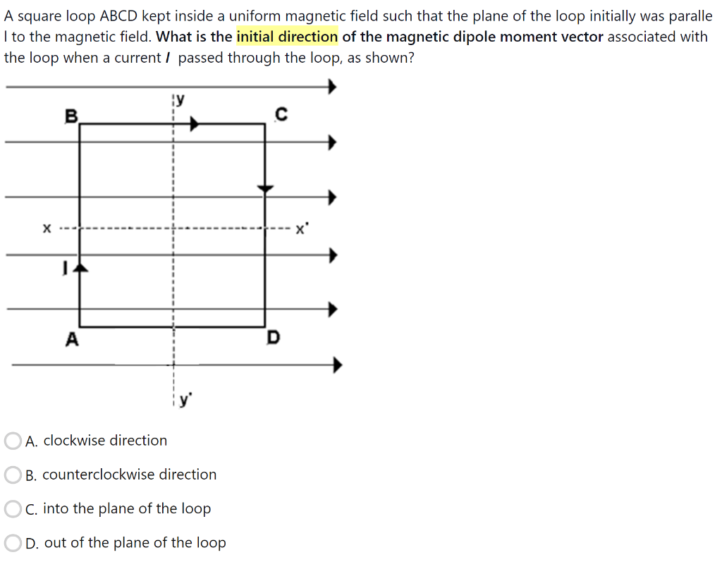 Solved A square loop ABCD kept inside a uniform magnetic | Chegg.com