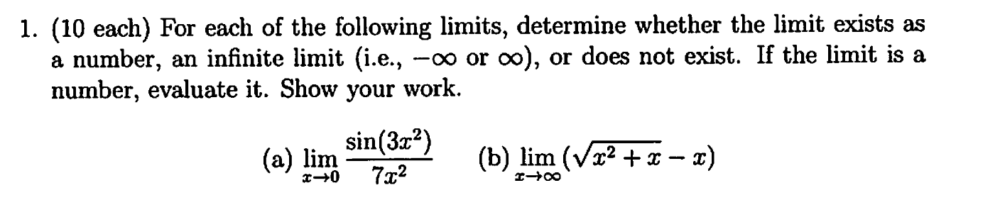 Solved 1. (10 each) For each of the following limits, | Chegg.com