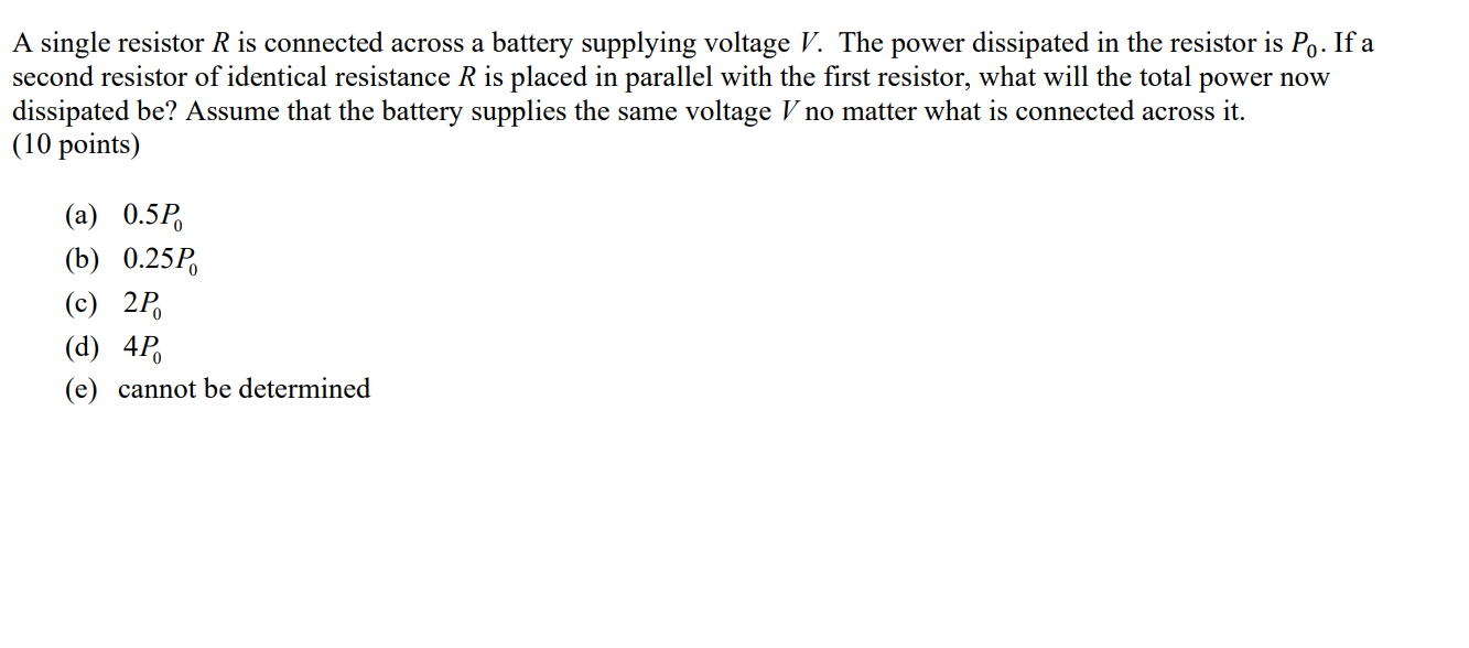 Solved A single resistor R is connected across a battery | Chegg.com