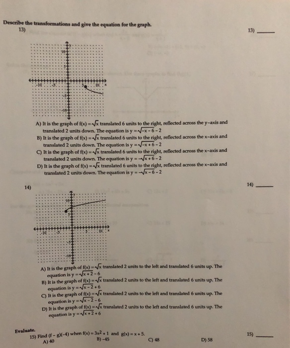 Solved Describe the transformations and give the equation | Chegg.com