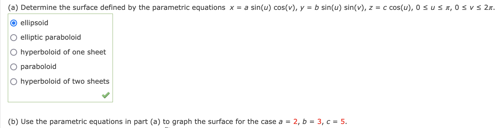 Solved (a) Determine the surface defined by the parametric | Chegg.com