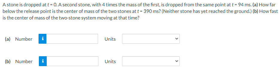Solved A stone is dropped at t=0. A second stone, with 4 | Chegg.com