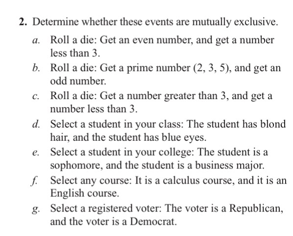 Solved 2. Determine whether these events are mutually | Chegg.com